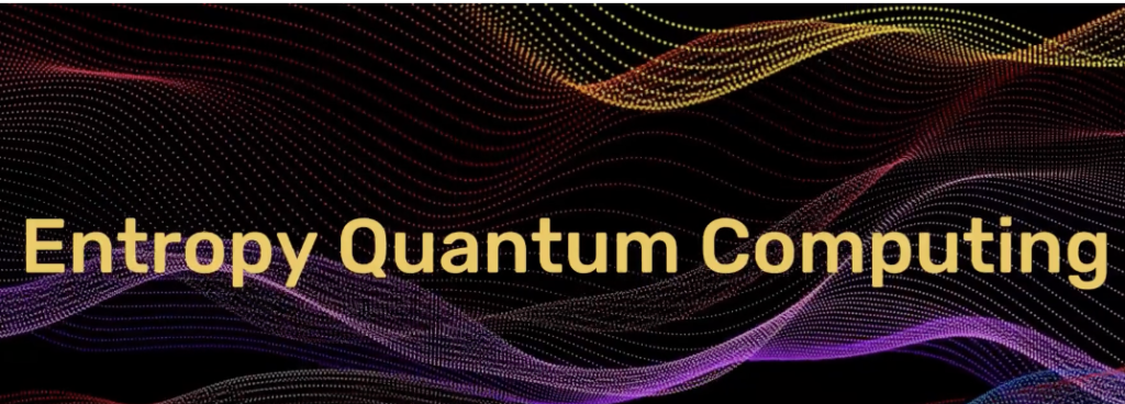 Quantum Value Today: Harnessing Entropy in Quantum Computing ...